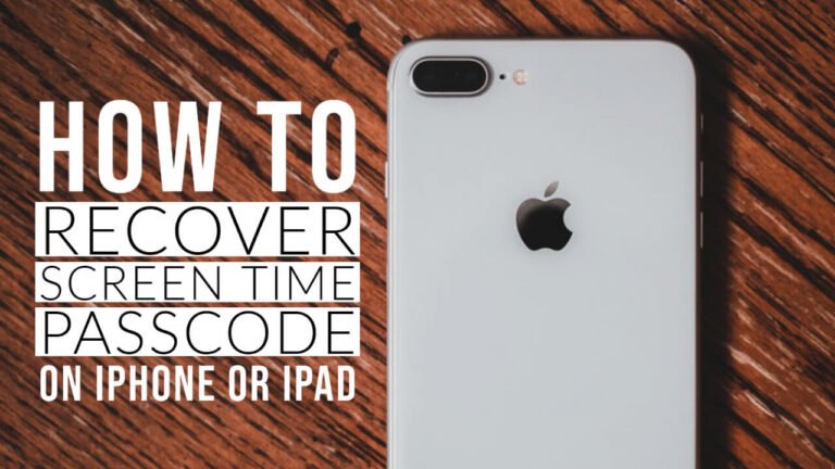 How To Recover Screen Time Passcode On IPhone Or IPad